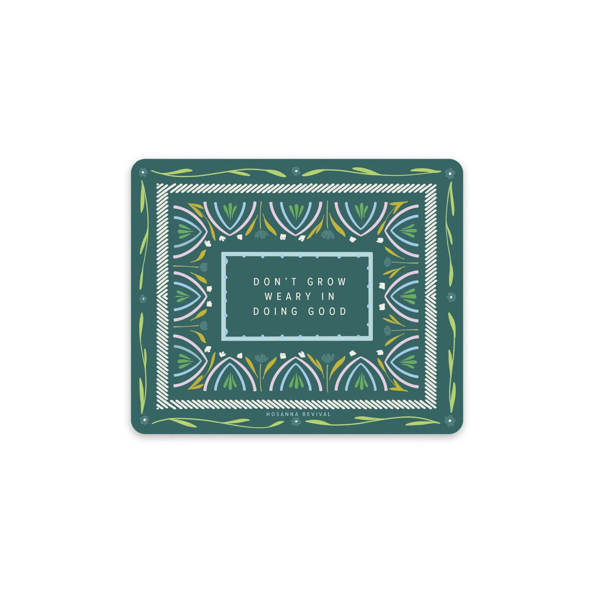 Don't Grow Weary Sticker — One Stone Biblical Resources