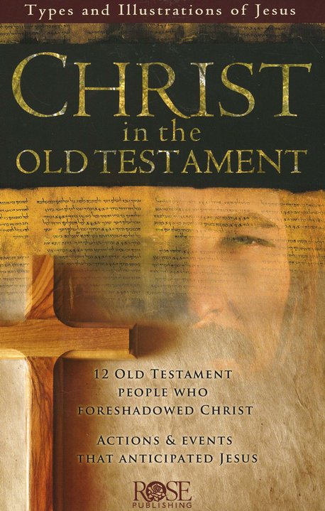 Christ in the Old Testament Pamphlet — One Stone Biblical Resources