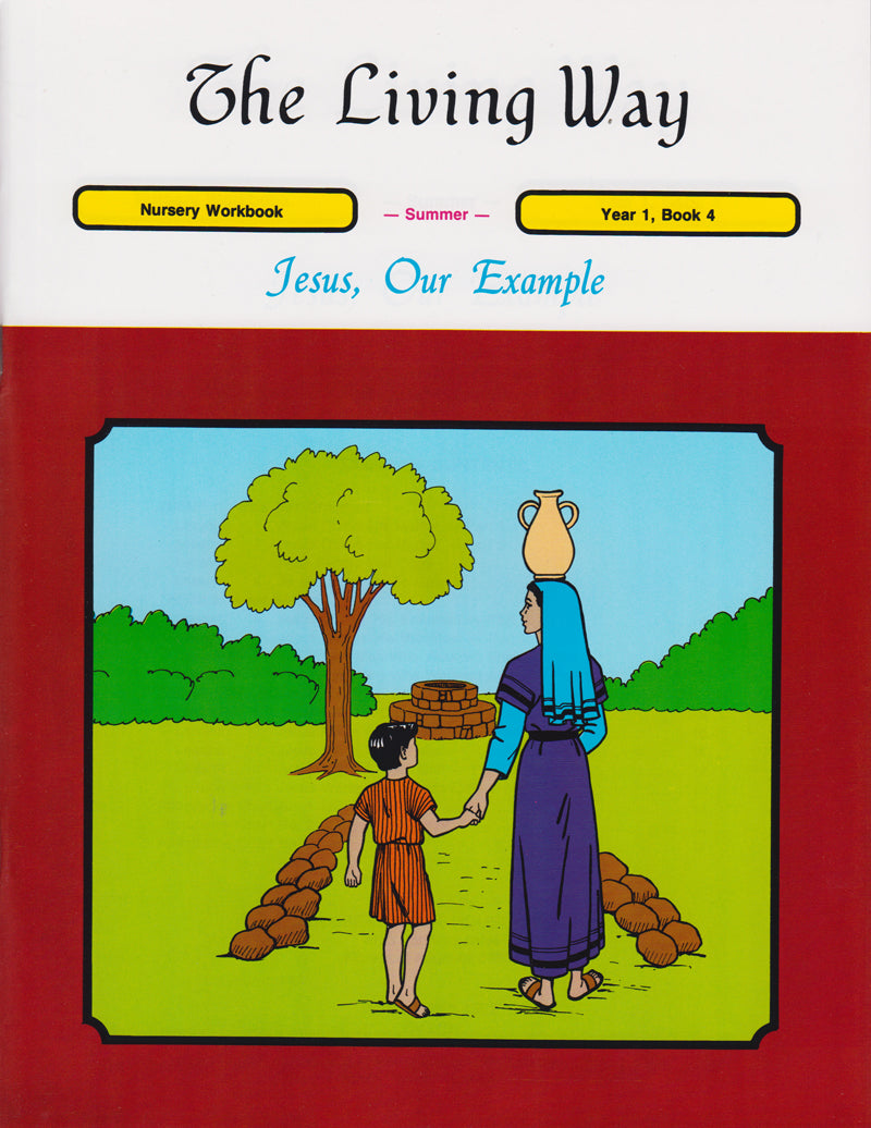 Nursery 1:4 ST - Jesus - Our Example — One Stone Biblical Resources