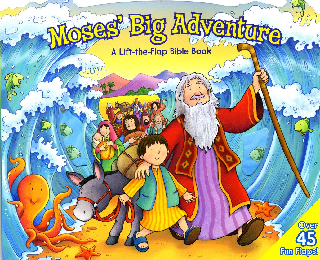 Moses' Big Adventure (A Lift-the-Flap Bible Book) — One Stone Biblical ...