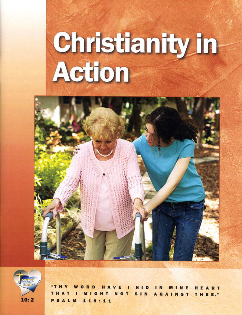 Christianity in Action (Word in the Heart, 10:2) (top) — One Stone ...