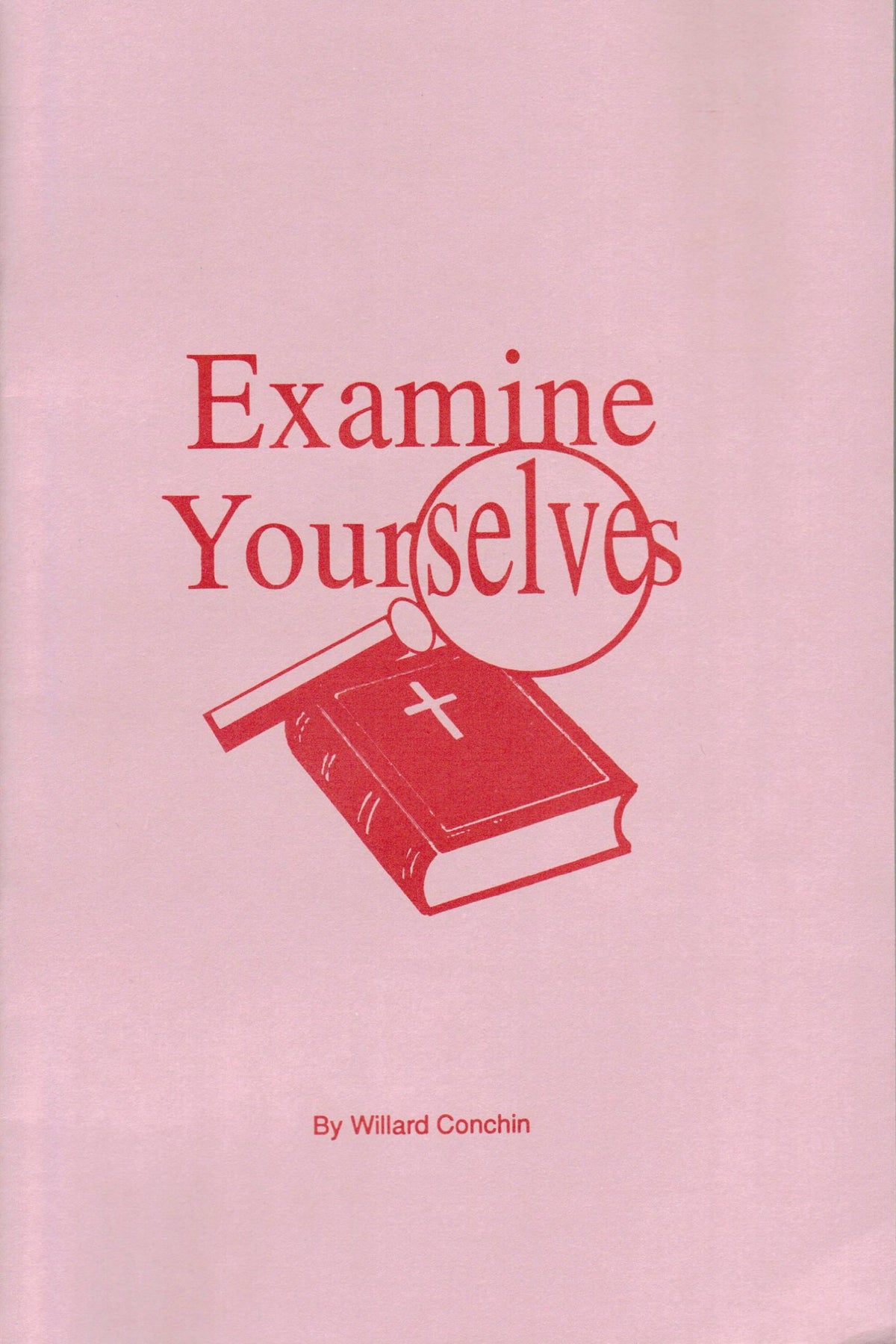 Examine Yourselves — One Stone Biblical Resources