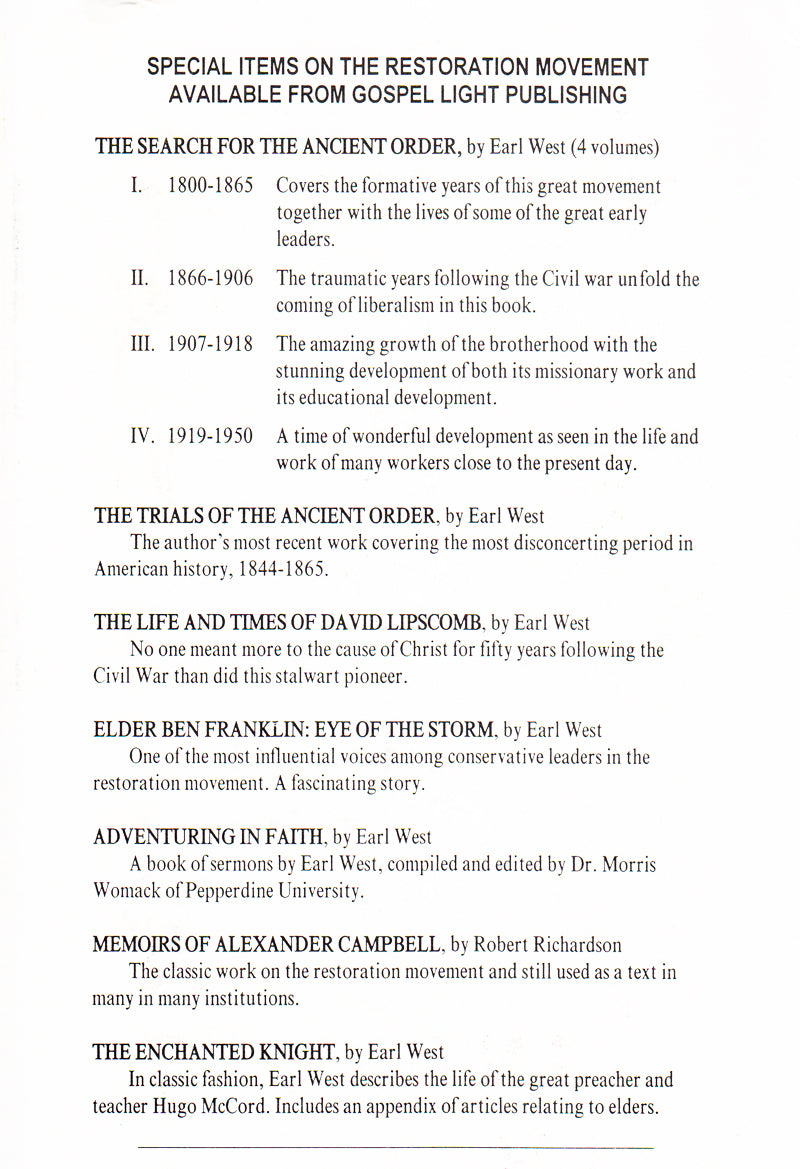 Trials Of The Ancient Order: A History of the Restoration Movement fro ...