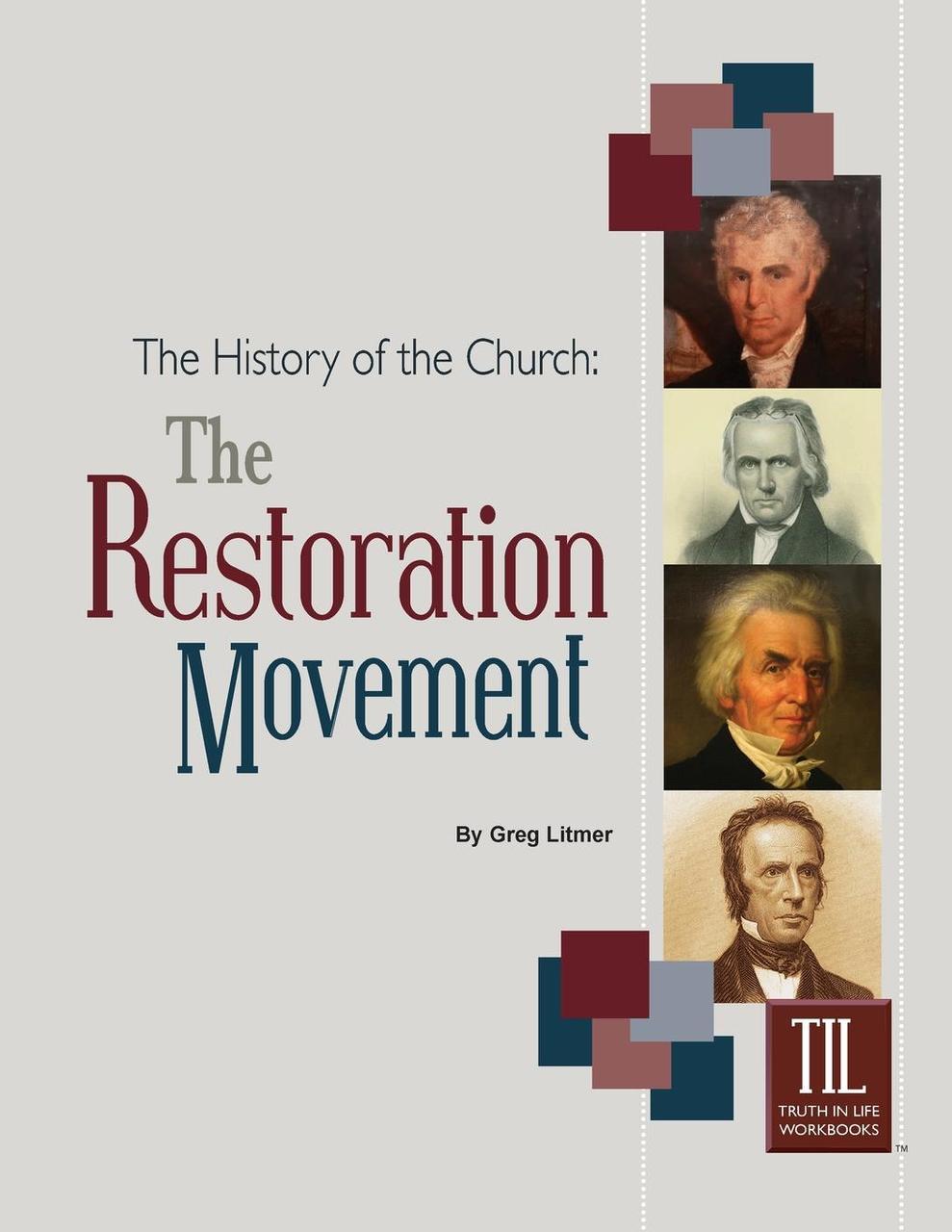 The History of the Church: The Restoration Movement — One Stone ...
