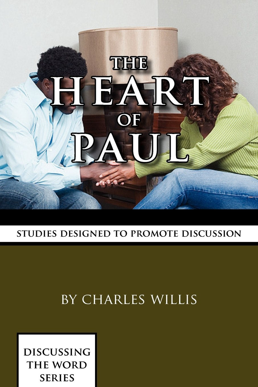 The Heart of Paul — One Stone Biblical Resources