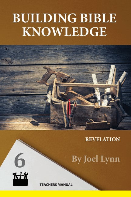 Building Bible Knowledge Book 6: Revelation Teacher Manual — One Stone ...