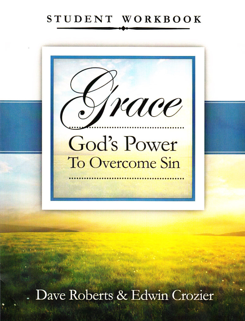 Grace: God's Power To Overcome Sin - Student Workbook — One Stone ...