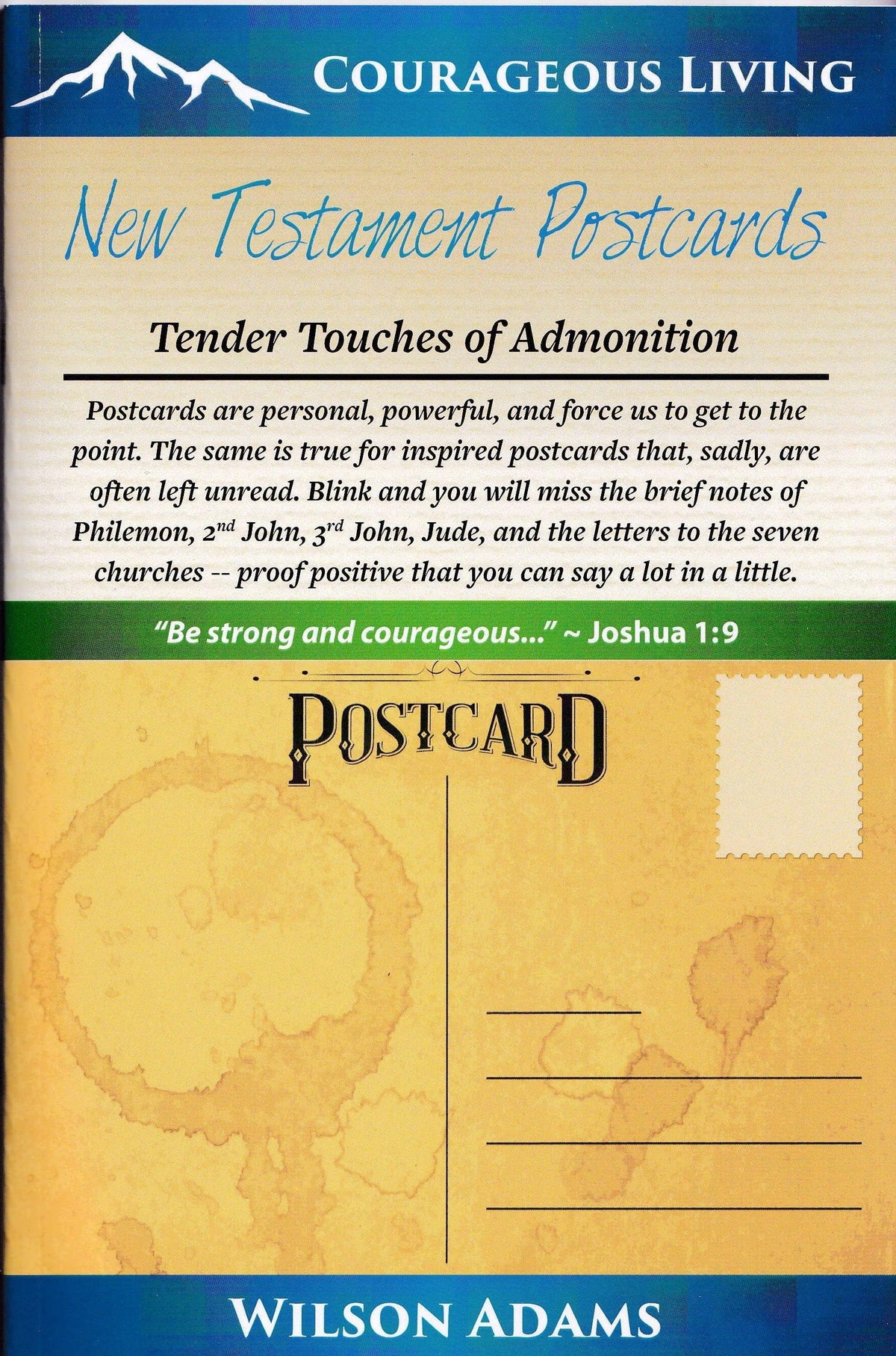 New Testament Postcards: Tender Touches of Admonition — One Stone ...