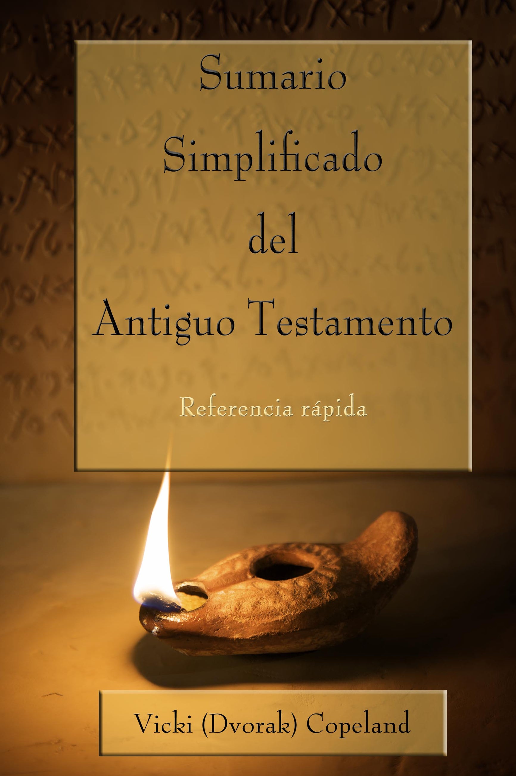 Sumario Simplificado del Antiguo Testamento — One Stone Biblical Resources