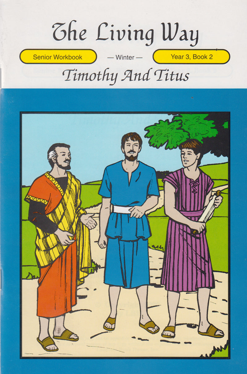 SENIOR 3-2 ST - Timothy and Titus — One Stone Biblical Resources