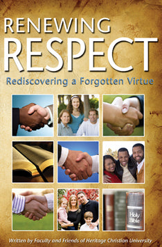 Renewing Respect: Rediscovering a Forgotten Virtue — One Stone Biblical ...