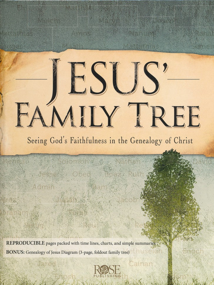 Jesus' Family Tree: Seeing God's Faithfulness in the Genealogy of Chri ...