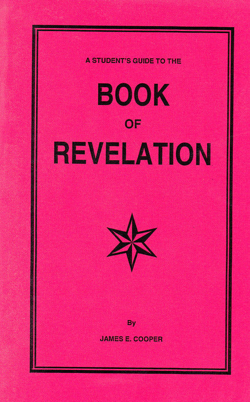 A Student's Guide to the Book Of Revelation — One Stone Biblical Resources