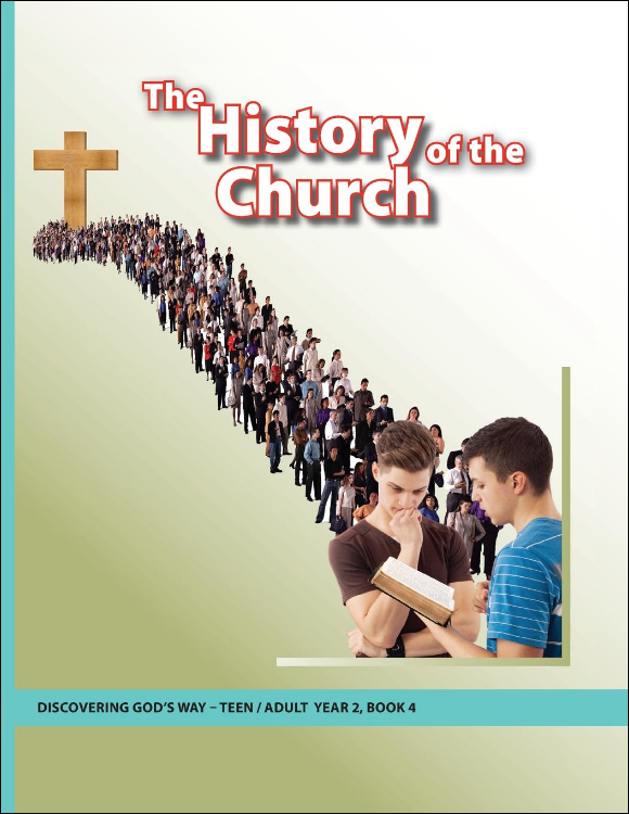 The History of the Church (Teen/Adult 2:4) — One Stone Biblical Resources