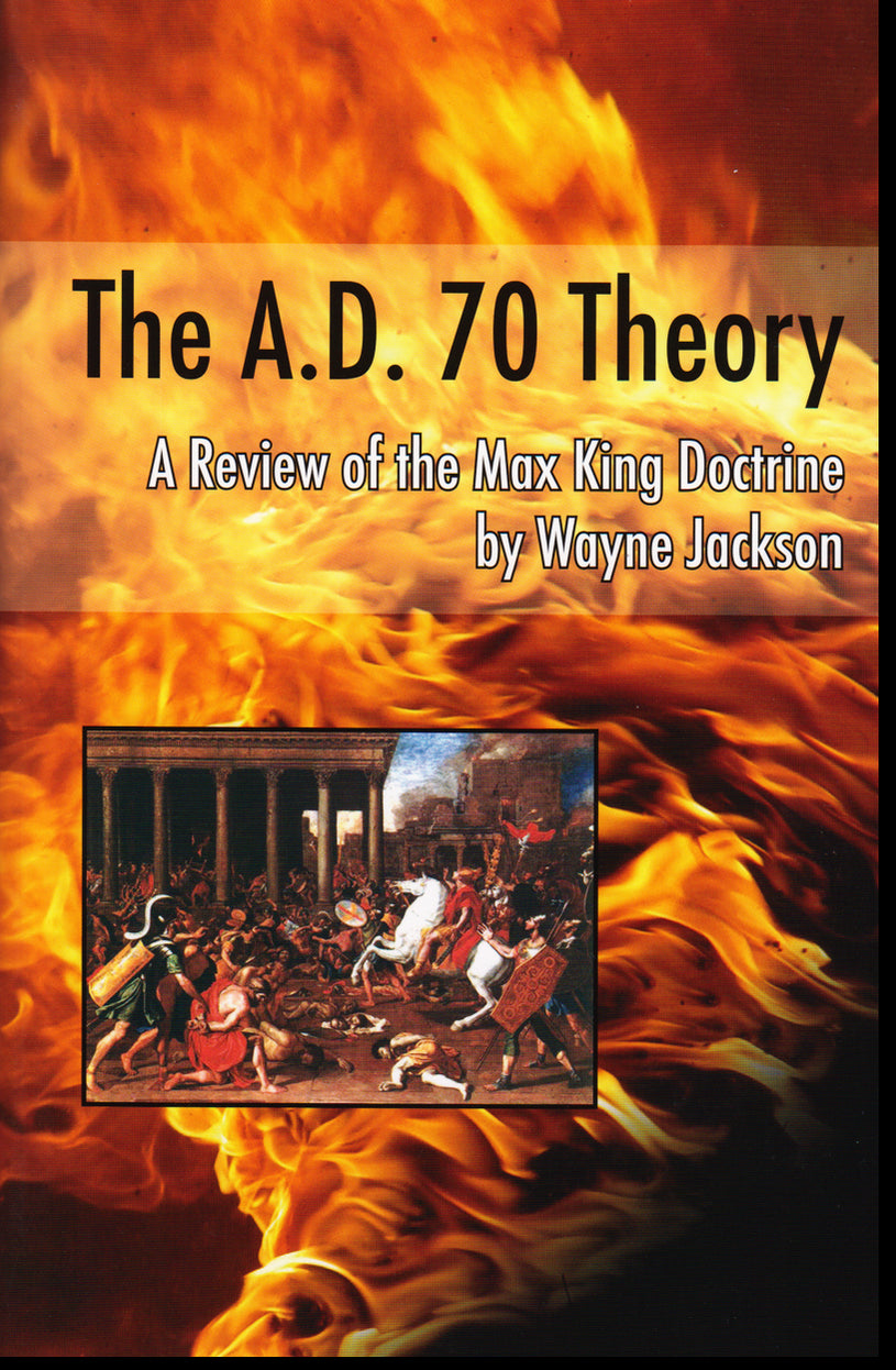 The A. D. 70 Theory — One Stone Biblical Resources